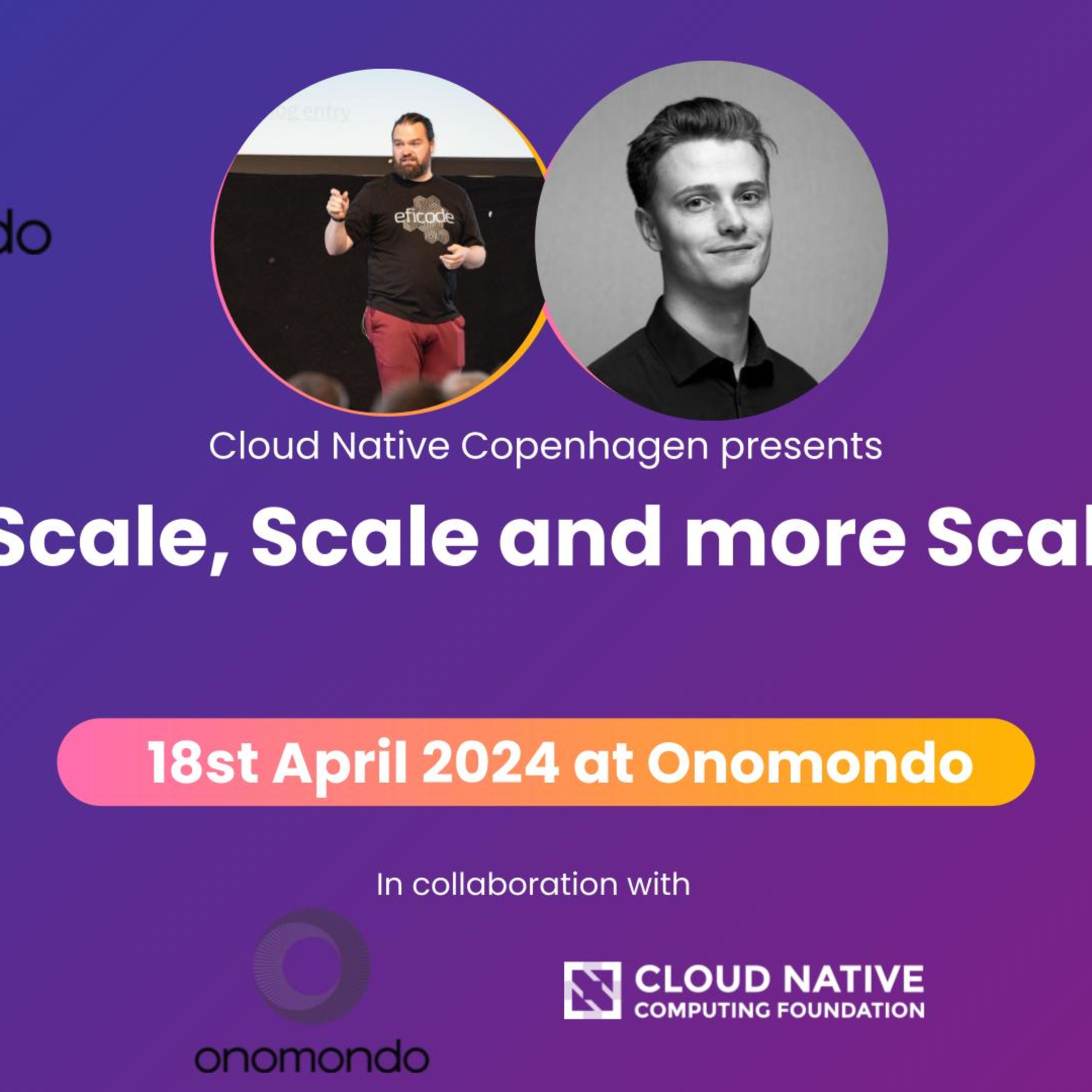See Scale, Scale and more Scale at CNCF Cloud Native Copenhagen